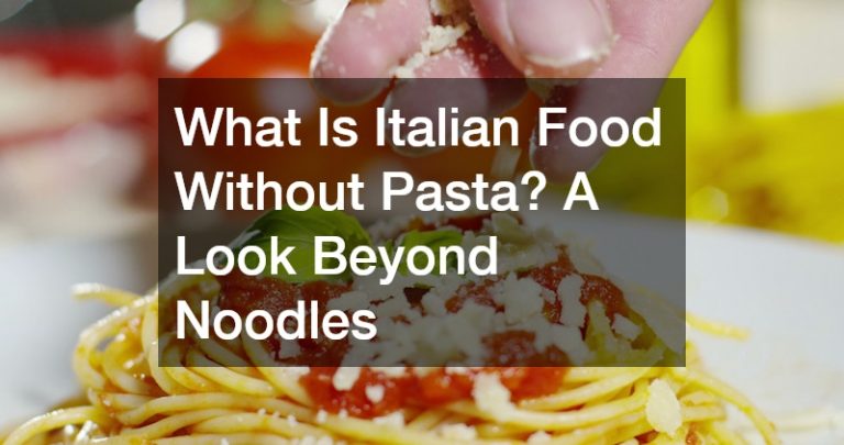 What Is Italian Food? A Foodie's Guide to Authentic Italian Cuisine ...